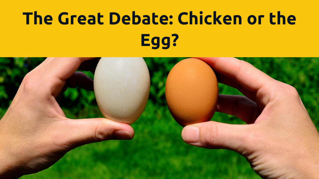 The Chicken or the Egg? – 105.7 WRGC